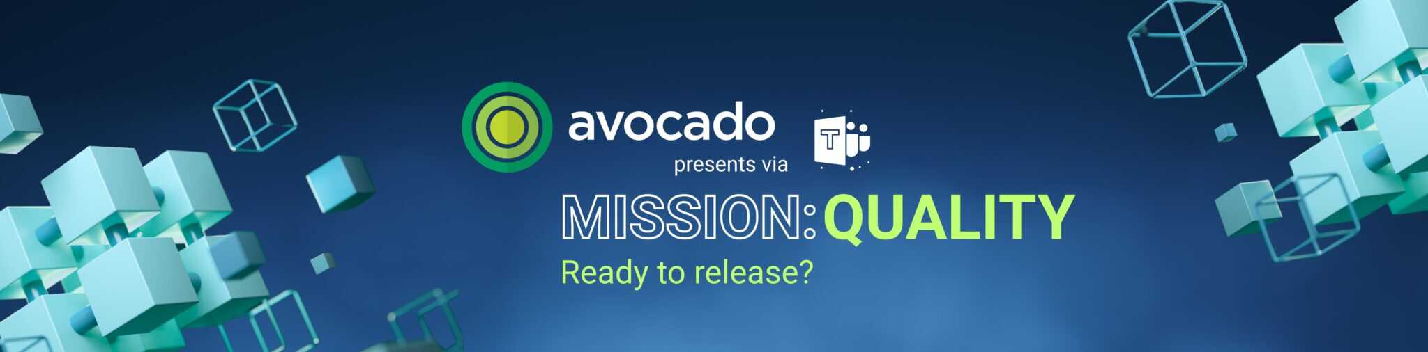 QA Automation Webinar Series - Mission:Quality - Avocado Consulting ...
